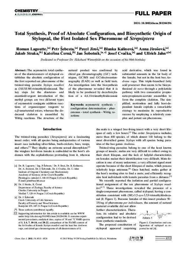 Pdf Total Synthesis Proof Of Absolute Configuration And Biosynthetic Origin Of Stylopsal