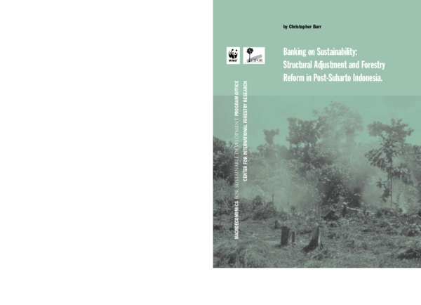 (PDF) Banking on sustainability: structural adjustment and forestry ...