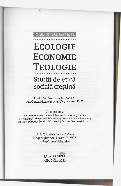 (PDF) Ingeborg Gabriel, Ecologie - Economie - Teologie. Studii de etică ...