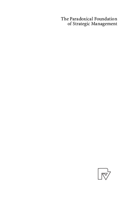 (PDF) Andreas Rasche The Paradoxical Foundation of Strategic Management ...