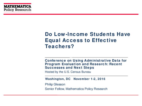 (PDF) Do Low-Income Students Have Equal Access to Effective Teachers?