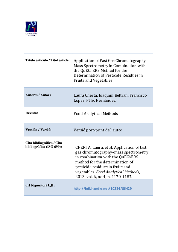 Pdf Application Of Fast Gas Chromatography Mass Spectrometry In Combination With The Quechers