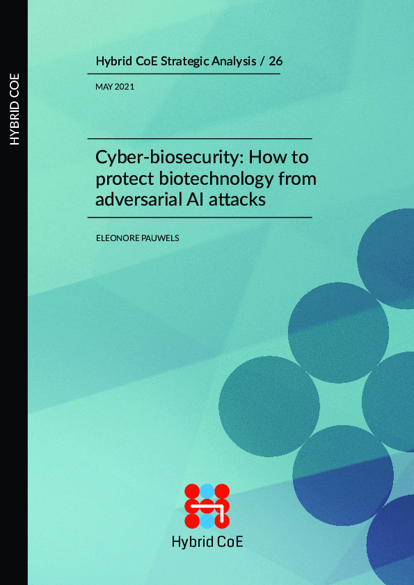 (PDF) Cyber-biosecurity: How to protect biotechnology from adversarial AI attacks