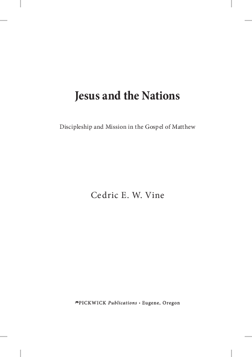 (PDF) Jesus and the Nations: Discipleship and Mission in the Gospel of ...