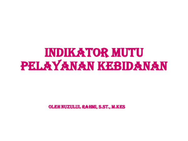 (PDF) Indikator mutu pelayanan kebidanan