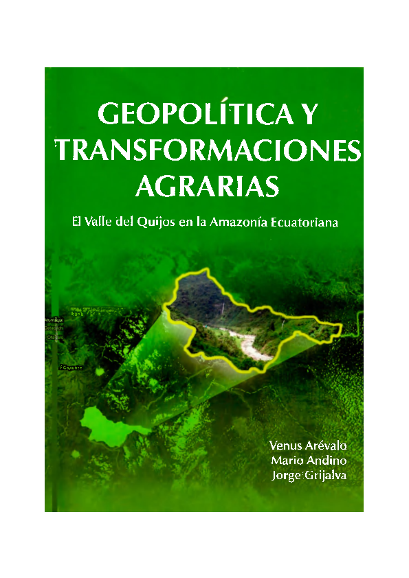 (PDF) Geopolítica y transformaciones agrarias.: El valle del Quijos en la Amazonia ecuatoriana ...