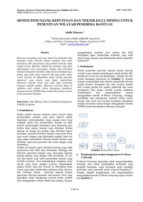 Sistem Penunjang Keputusan Dan Teknik Data Mining Untuk Penentuan Wilayah Penerima Bantuan