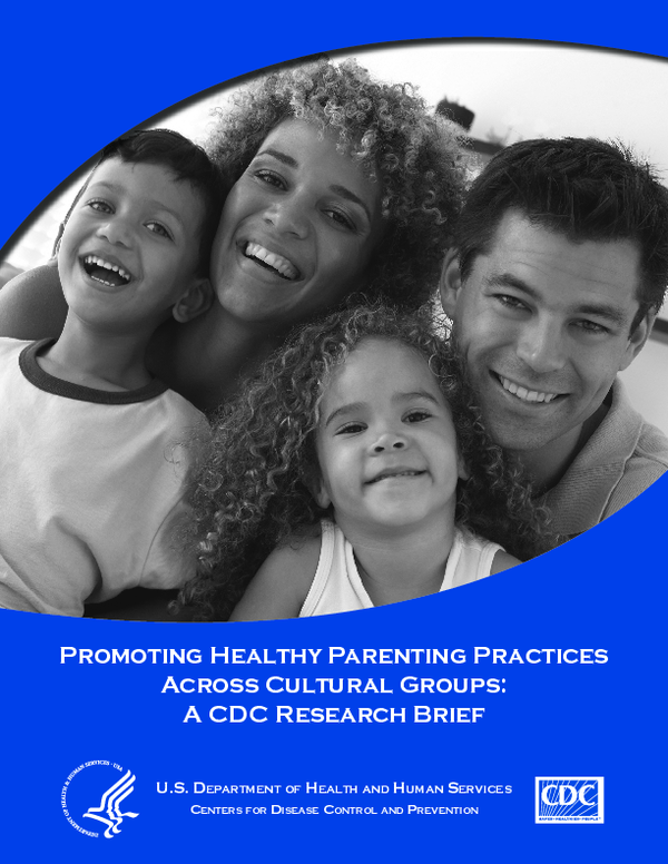 (PDF) Promoting Healthy Parenting Practices Across Cultural Groups: A ...