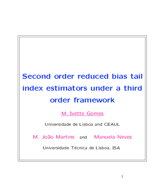 Pdf Reduced Bias Tail Index Estimators Under A Third Order Framework