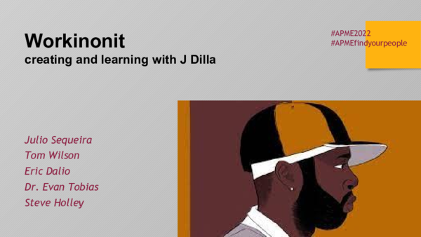 (PPT) Workinonit: Creating and learning with J Dilla