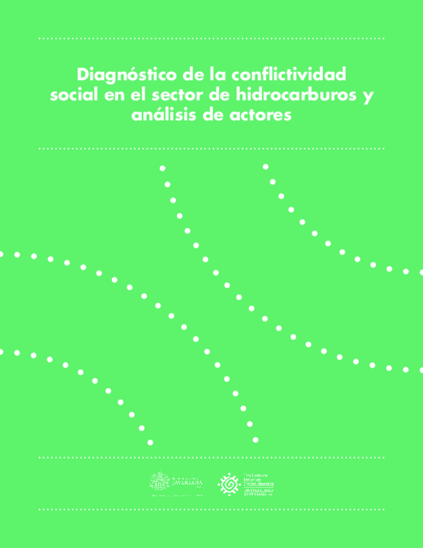 (PDF) Diagnóstico de la conflictividad social en el sector de hidrocarburos y análisis de actores