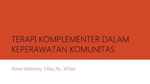 (PPT) TERAPI KOMPLEMENTER DALAM KEPERAWATAN KOMUNITAS
