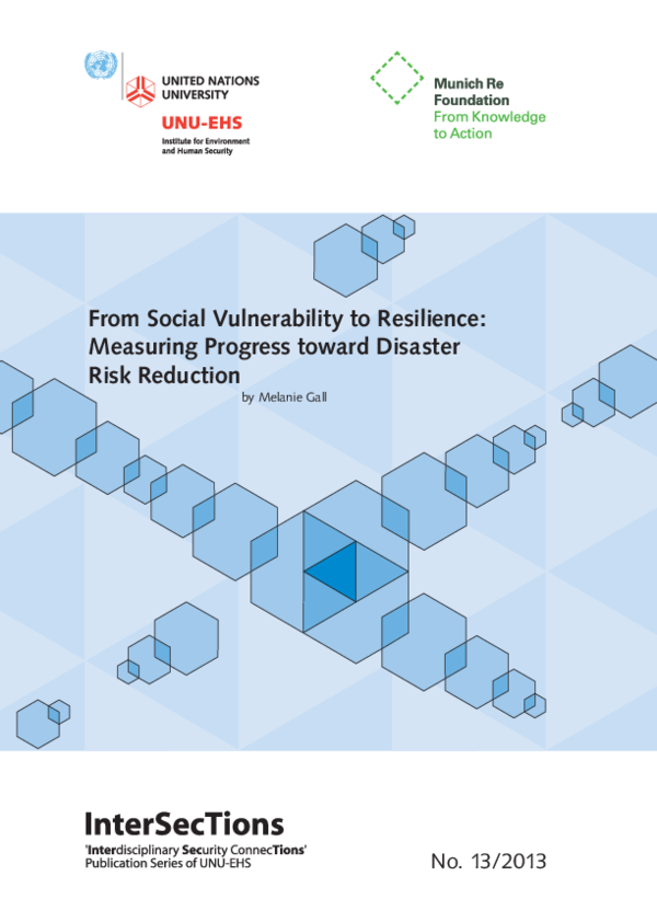 (PDF) From social vulnerability to resilience: measuring progress toward disaster risk reduction