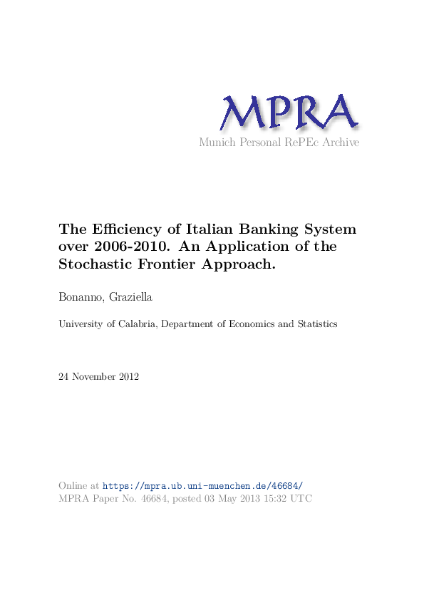 (PDF) The Efficiency of the Italian Banking System Over 2006-2011. An ...