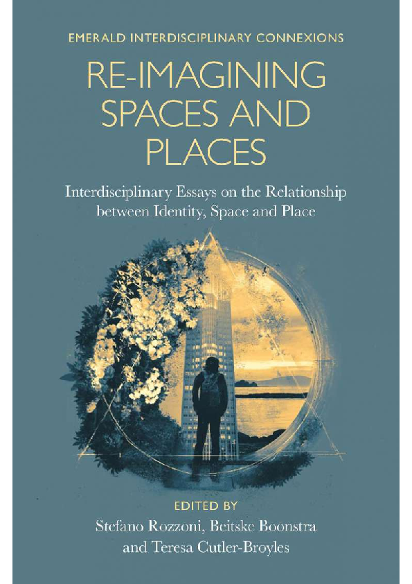 (PDF) (Re)Imagining Spaces and Places: Interdisciplinary Essays on the ...