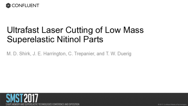 (PDF) Ultrafast Laser Cutting of Low Mass Superelastic Nitinol Parts