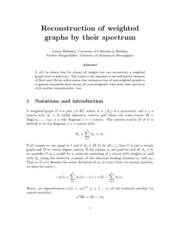 (PDF) Reconstruction of Weighted Graphs by their Spectrum | Norbert Hungerbühler - Academia.edu