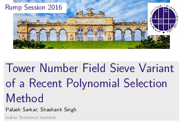 (PDF) Tower Number Field Sieve Variant of a Recent Polynomial Selection Method | SHASHANK SINGH ...