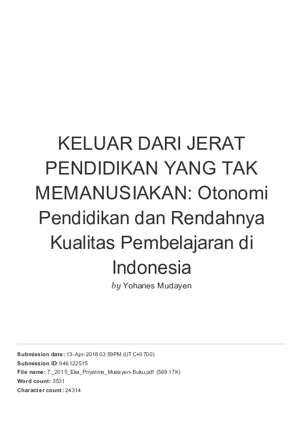 (PDF) Keluar dari Jerat Pendidikan yang Tak Memanusiakan: Otonomi ...