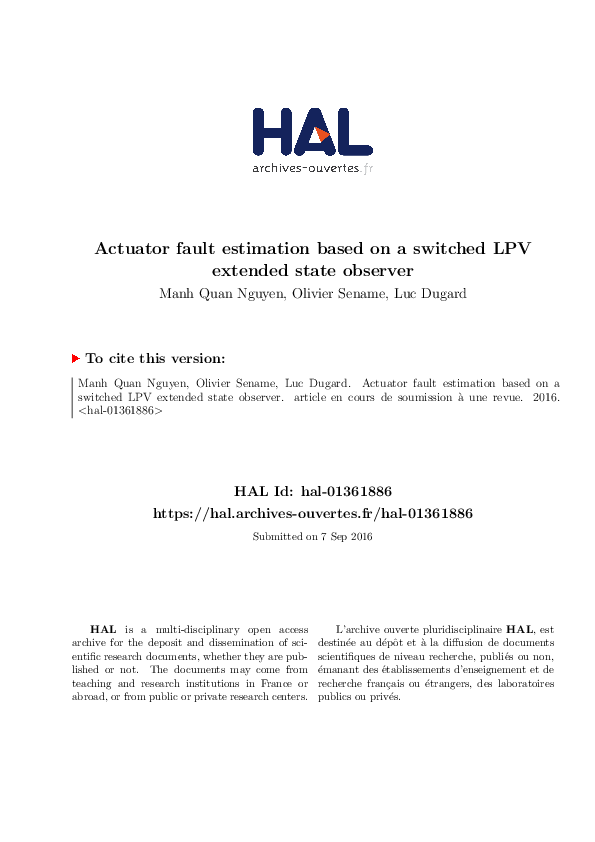 Pdf Actuator Fault Estimation Based On A Switched Lpv Extended State