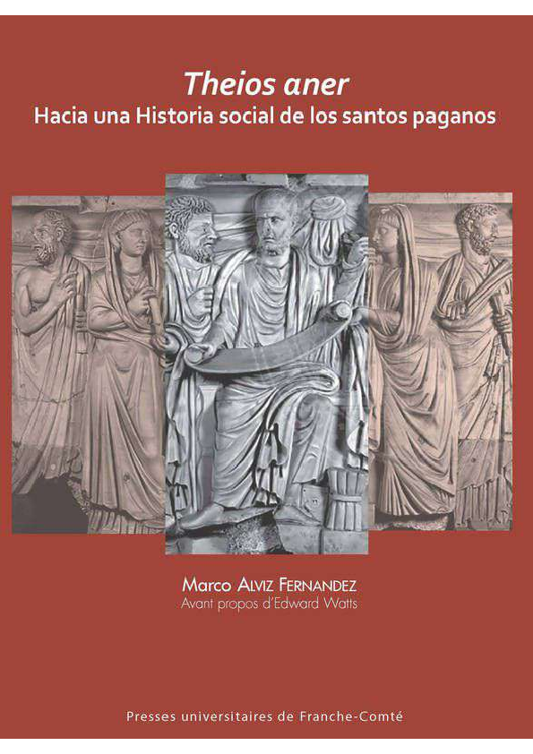 (PDF) Theios aner. Hacia una Historia social de los santos paganos