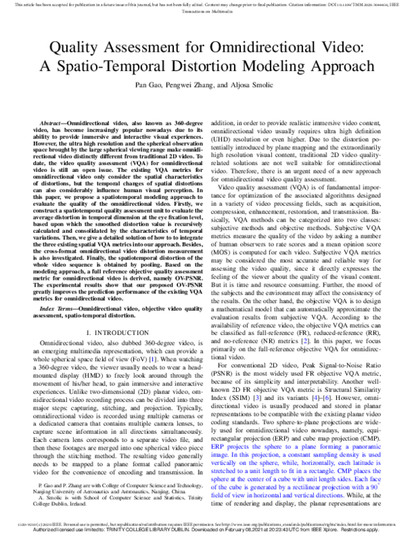 (PDF) Quality Assessment for Omnidirectional Video: A Spatio-Temporal Distortion Modeling Approach
