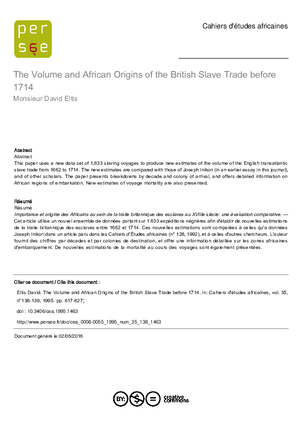 (PDF) The Volume and African Origins of the British Slave Trade before 1714