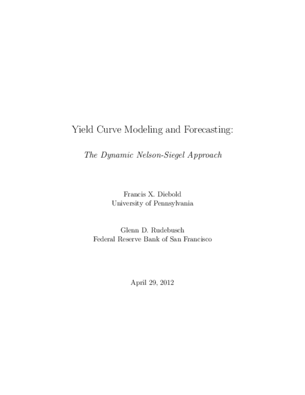 Pdf Yield Curve Modeling And Forecasting
