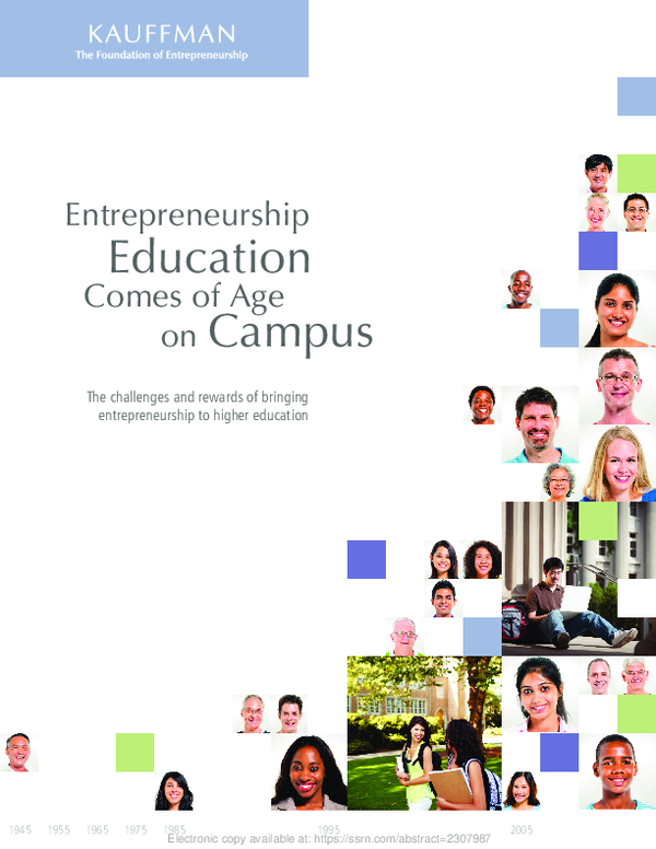 (PDF) Entrepreneurship Education Comes of Age on Campus: The Challenges and Rewards of Bringing ...