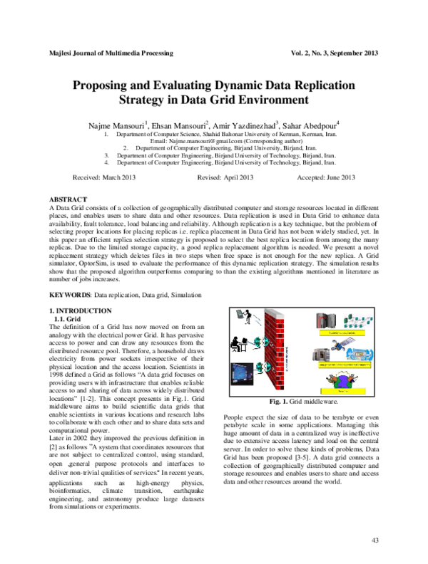 Pdf Proposing And Evaluating Dynamic Data Replication Strategy In