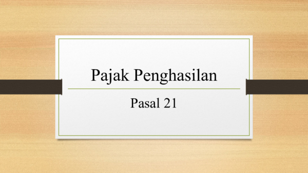 (PPT) PPT PPH PASAL 21