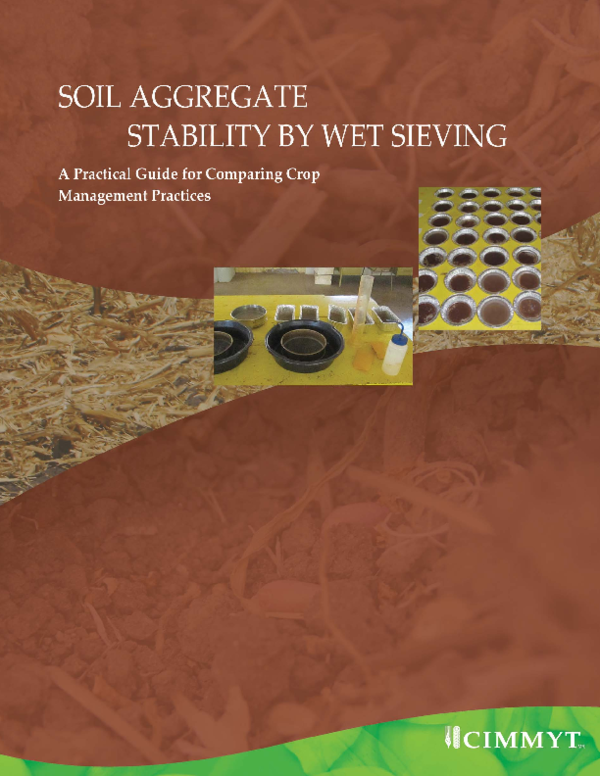 (PDF) Soil aggregate stability by wet sieving: A practical guide for comparing crop management ...