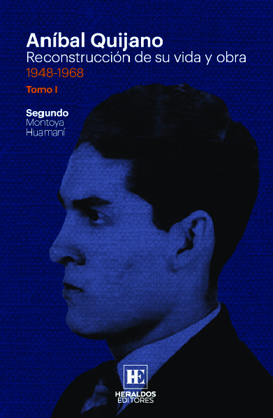 (PDF) ANIBAL QUIJANO. RECONSTRUCCION DE SU VIDA Y OBRA 1938-1968, TOMO ...