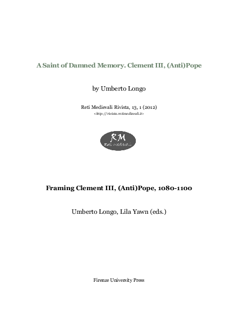 (PDF) A Saint of Damned Memory. Clement III, (Anti)Pope Framing Clement ...