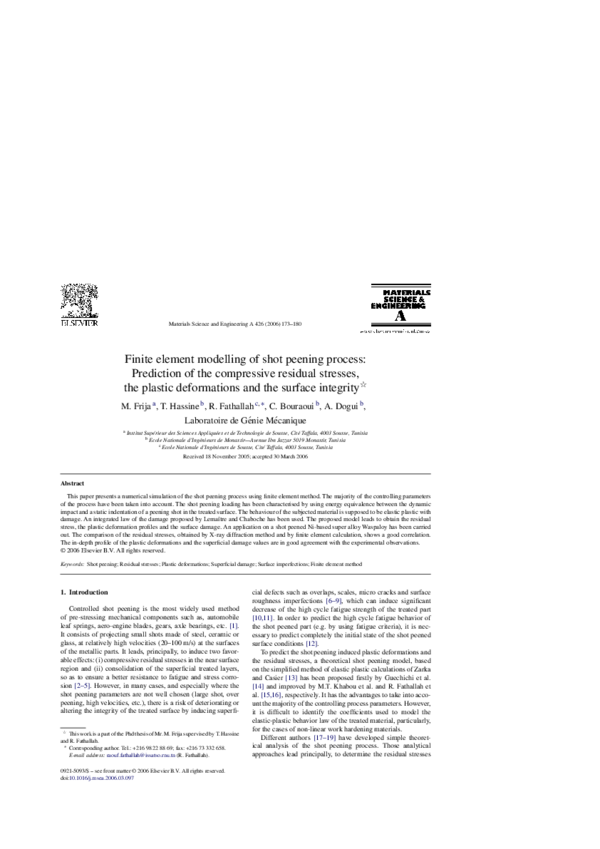 Pdf Finite Element Modelling Of Shot Peening Process Prediction Of The Compressive Residual