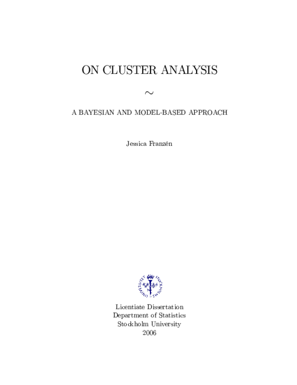 (PDF) On Cluster Analysis a Bayesian and Model-Based Approach | Jessica ... (PDF) On Cluster Analysis a Bayesian and Model-Based Approach | Jessica ...