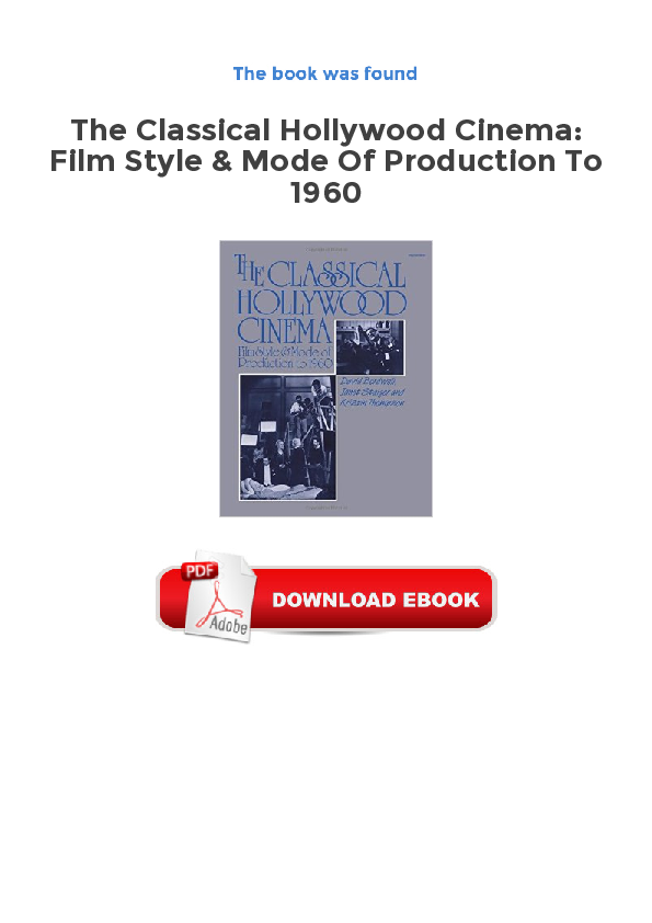 (PDF) The Classical Hollywood Cinema: Film Style & Mode of Production ...
