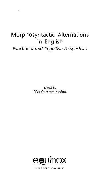 (PDF) Morphosyntactic alternations in English : functional and ...