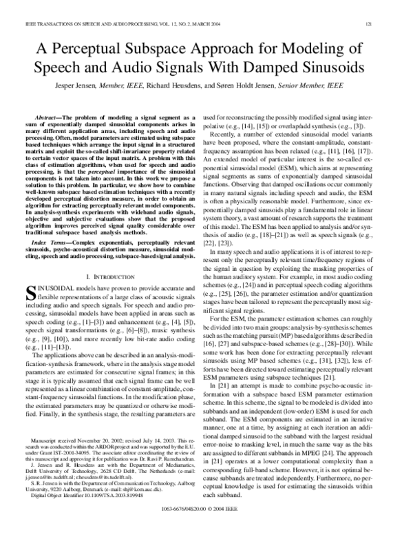 Pdf A Perceptual Subspace Approach For Modeling Of Speech And Audio Signals With Damped Sinusoids 