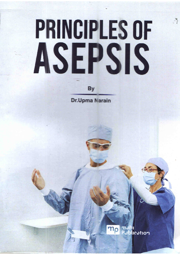 (PDF) PRINCIPLES OF ASEPSIS