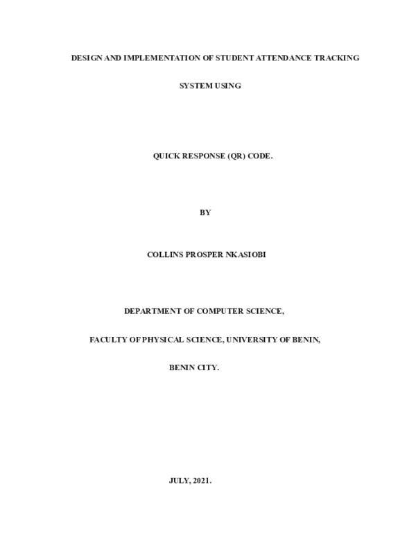 (PDF) DESIGN AND IMPLEMENTATION OF STUDENT ATTENDANCE TRACKING SYSTEM USING QUICK RESPONSE (QR) CODE
