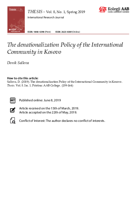 The denationalization Policy of the International Community in Kosovo