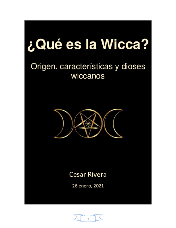 (PDF) Qué es la Wicca? Origen, características y dioses wiccanos
