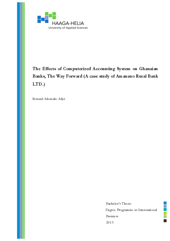(PDF) The Effects of Computerized Accounting System on Ghanaian Banks, The Way Forward (A case ...