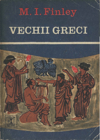 (PDF) Moses I. Finley, Vechii greci [1974]