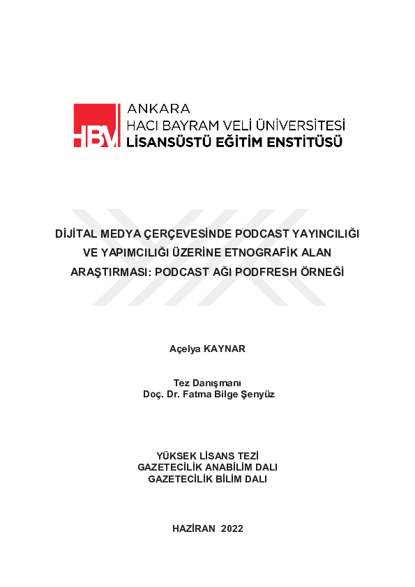 (PDF) Dijital Medya Çerçevesinde Podcast Yayıncılığı ve Yapımcılığı ...