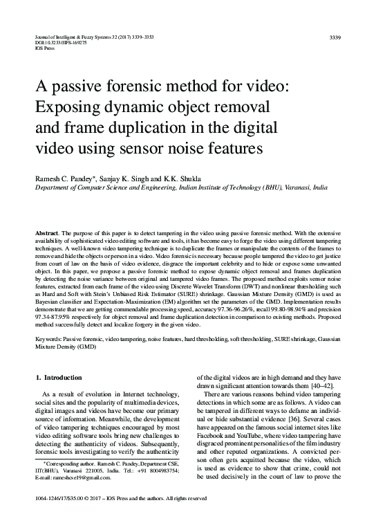 Pdf A Passive Forensic Method For Video Exposing Dynamic Object Removal And Frame Duplication