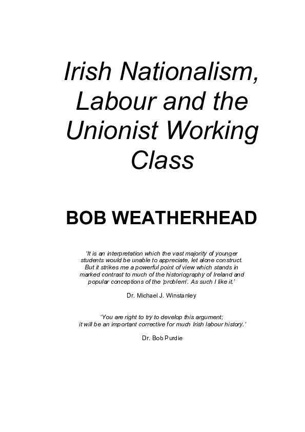 (PDF) Irish Nationalism, Labour and the Unionist Working Class | Bob ...