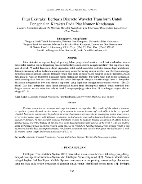 (PDF) Fitur Ekstraksi Berbasis Discrete Wavelet Transform Untuk Pengenalan Karakter Pada Plat ...