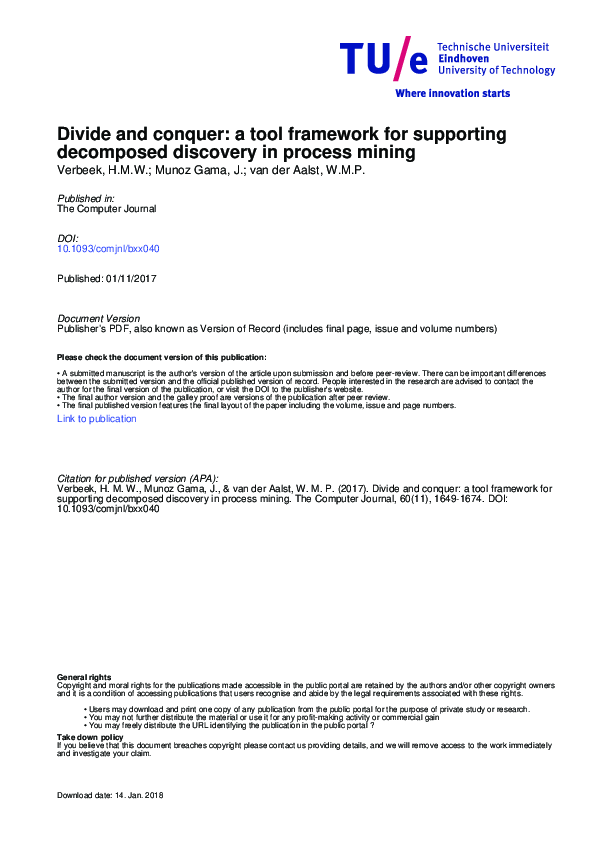 Pdf Divide And Conquer A Tool Framework For Supporting Decomposed Discovery In Process Mining